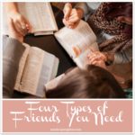 Four Types of Friends You Need - Sandra Peoples